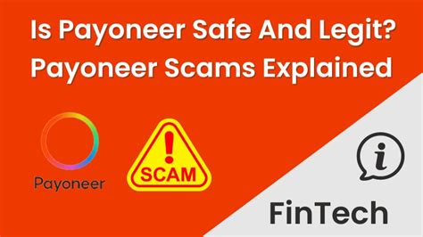 Is Payoneer Safe Tips To Minimize The Scam Risks