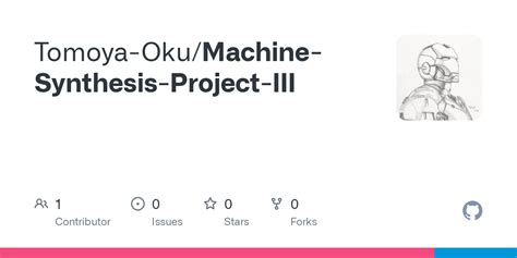 Github Tomoya Okumachine Synthesis Project Iii