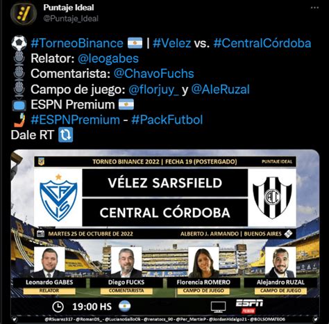 Vélez Sarsfield Vs Central Córdoba Alineaciones Hora Y Tv Por La