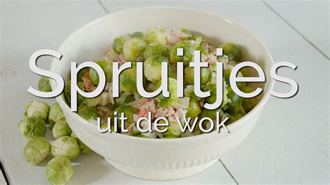 Video Hoe Maak Je Spruitjes Uit De Wok