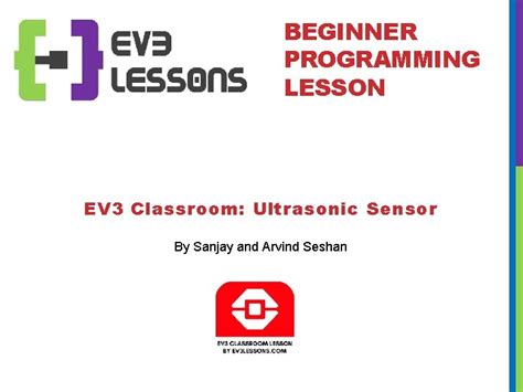 Beginner Programming Lesson Ev 3 Classroom Ultrasonic Sensor