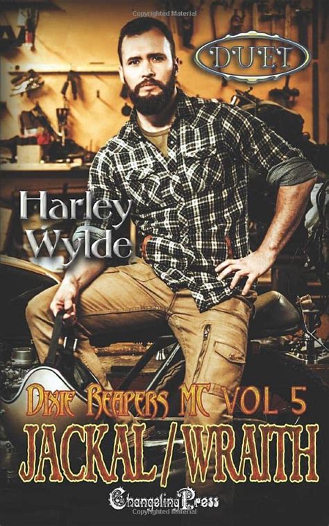 Jackal Wraith Duet Dixie Reapers MC Duets Wylde Harley Amazon Books