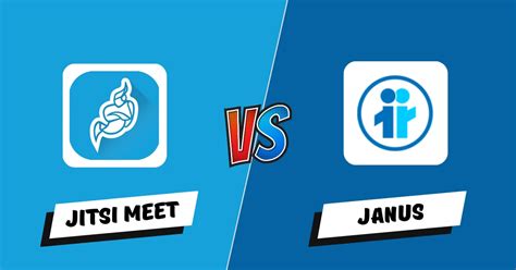 jitsi vs janus choosing the right open source webrtc tool for your needs