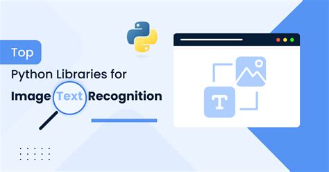 Top Python Libraries For Image Text Recognition