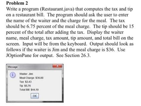 Solved Write A Program Restaurant Java That Computes The Chegg