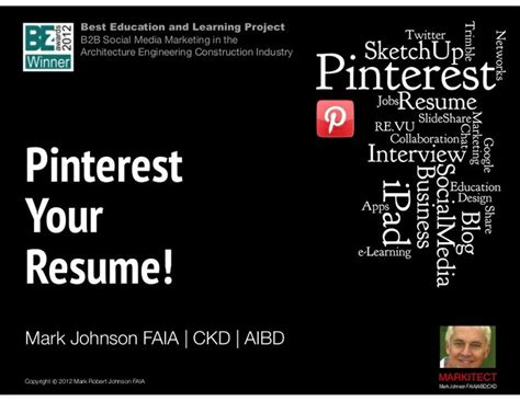 Pinterest Your Resume By Markitectme Via Slideshare B2b Social Media