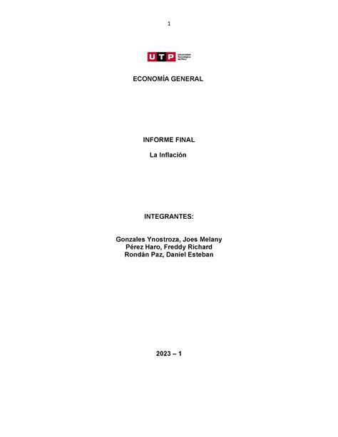 Informe Final Economía ECONOMÍA GENERAL INFORME FINAL La Inflación INTEGRANTES Gonzales