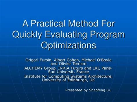 Ppt A Practical Method For Quickly Evaluating Program Optimizations