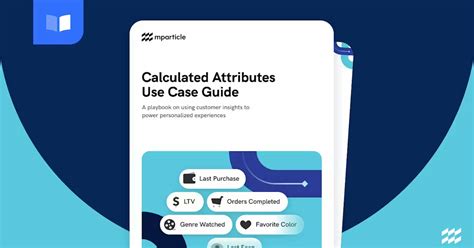Calculated Attributes Use Case Guide