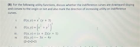 solved b for the following utility functions discuss