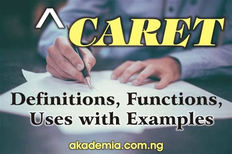 Caret Definitions Functions Uses With Examples Akademia
