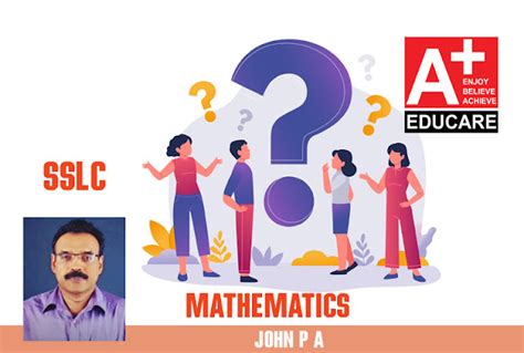 Aplus Blog SSLC MATHEMATICS 2022 FINAL REVISION PRACTICE QUESTIONS AND