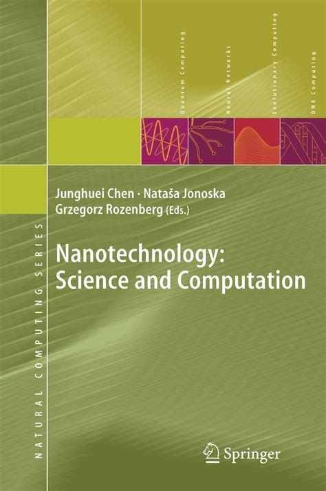 Nanotechnology Science And Computation Natural Computing Series Chen Junghuei Jonoska