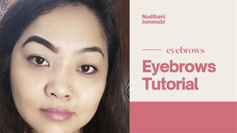 Eyebrows Tutorial আইব্রো টিউটোরিয়াল Nudibani Jummobi Youtube