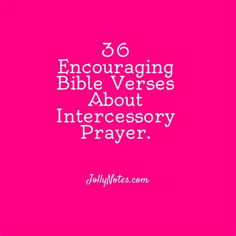 36 Encouraging Bible Verses About Intercessory Prayer Inspiring