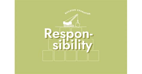 Good Character Traits Teaching Responsibility Imom