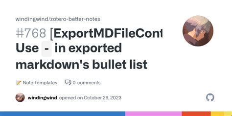 Exportmdfilecontent Use ` ` In Exported Markdowns Bullet List