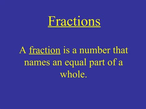 Introduction To Fractions Ppt