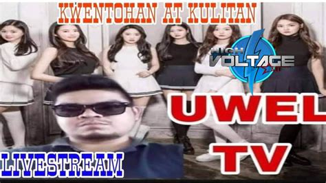 Livestream Kwentuhan At Kulitan Kantahan YouTube