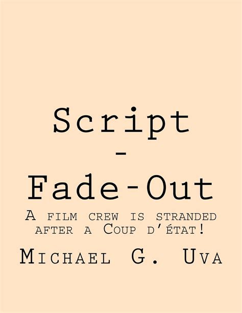 Script Fade Out Take One Kindle Edition By Uva Michael Mystery Thriller And Suspense