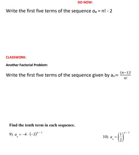 solved do now write the first five terms of the sequence an