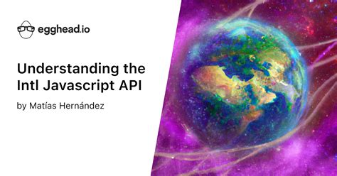 Understanding The Intl Javascript Api