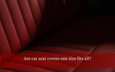 Car Seat Covers Are They One Size Fits All Motor Snitch