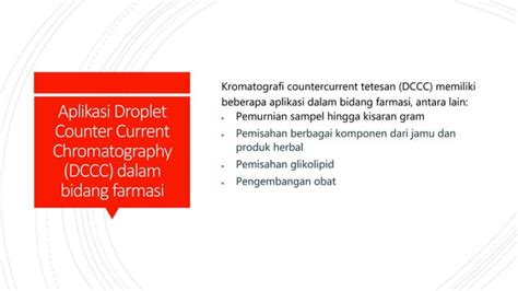 Materi Droplet Counter Current Chromatography Dccc Pptx