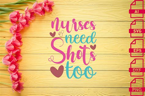 Nurses Need Shots Too Graphic By Digital Art Studios · Creative Fabrica