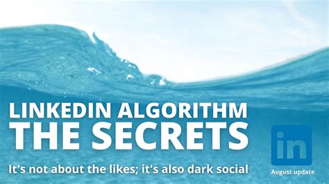 Linkedin Algorithm Secrets August Update