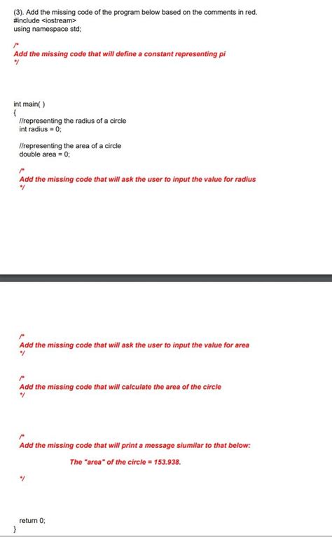 Solved 3 Add The Missing Code Of The Program Below Based