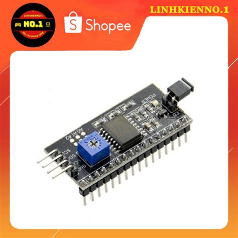Module Chuyển Đổi I2c Cho Lcd1602 Và Lcd2004 Shopee Việt Nam