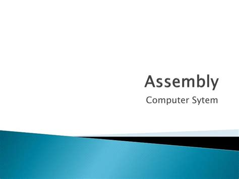 Ppt Assembly Powerpoint Presentation Free Download Id2470208