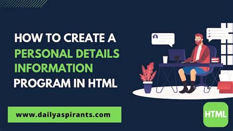 How To Create A Personal Details Information Program In Html