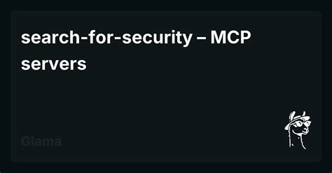 Search For Security Mcp Servers Glama