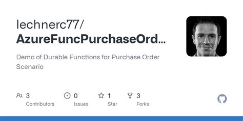 GitHub Lechnerc AzureFuncPurchaseOrderCheckDemo Demo Of Durable Functions For Purchase