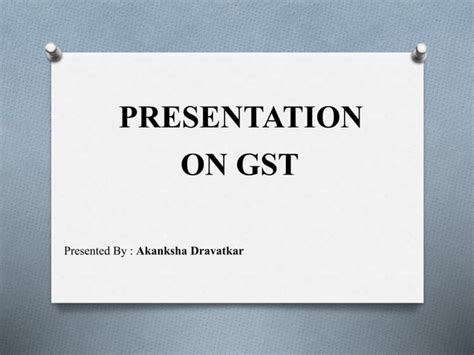 Gst Ppt Ppt