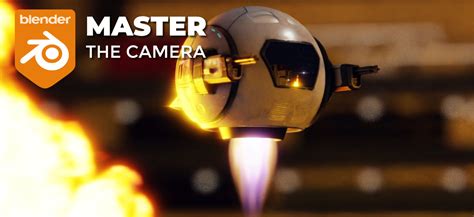Master The Camera In Blender Blendernation