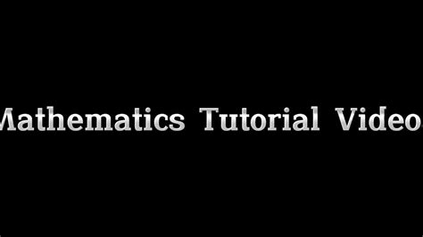 Math Tutorial Youtube