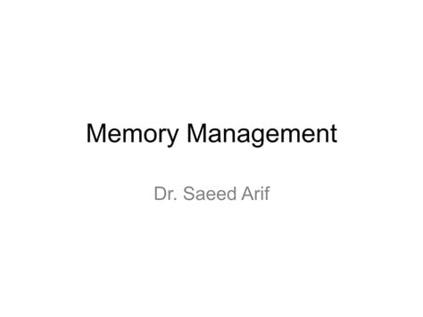 Memory Management In Os Pptx