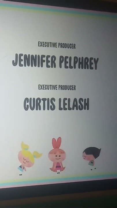 The Powerpuff Girls 2016 End Credits Reboot Youtube