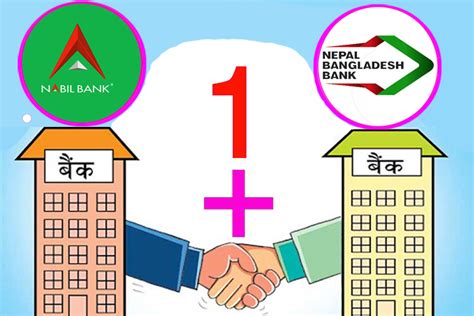 नबिल र बंगलादेश बैंकको मर्जर प्रक्रिया अन्तिम चरणमा रोकियो