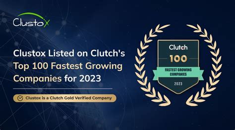 Clustox On Linkedin Clustox Listed Among The List Of Clutchs Top 100 Fastest Growing