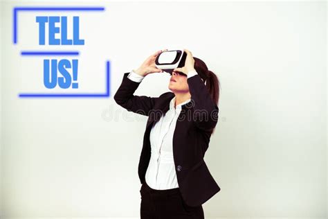 Sign Displaying Tell Us Business Showcase Communicate Information To Someone In Spoken Or