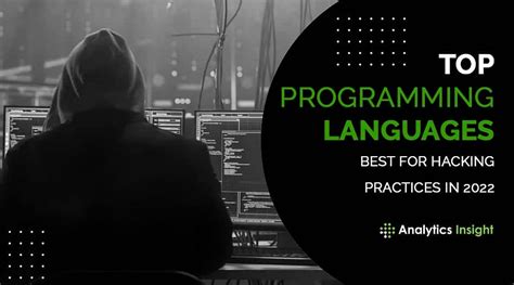 Top Programming Languages Best For Hacking Practices In 2022