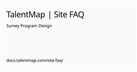 Survey Program Design Talentmap Site Faq