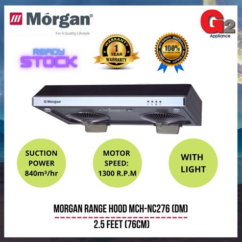 Morgan Range Hood 2 5 Feet 76cm Mch Nc276 Dm Shopee Malaysia