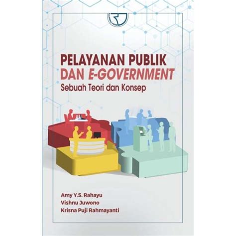 Promo Buku Pelayanan Publik Dan E Government Sebuah Teori Dan Konsep