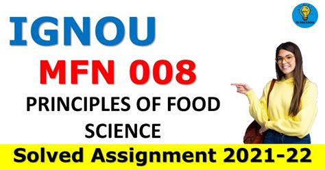 mfn 008 principles of food science solved assignment 2021 22 my exam
