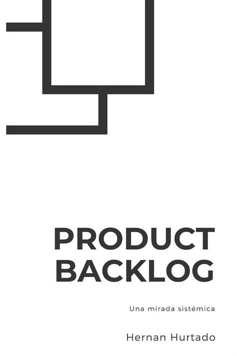 Product Backlog Una mirada sistémica Paperback Walmart